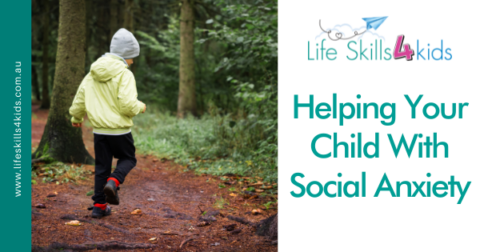 Helping Your Child With Social Anxiety